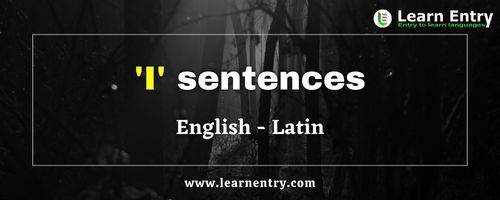 I sentences in Latin and English - Learn Entry