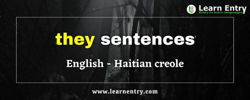 They sentences in Haitian creole and English - Learn Entry