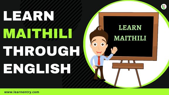 Learn Maithili Through English - Learn Entry