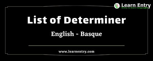 List of Determiner words in Basque and English - Learn Entry
