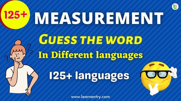 Guess the Measurement words in different Languages - Learn Entry
