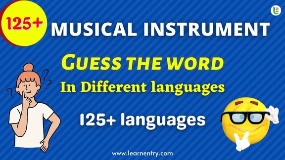 Guess the Musical instrument words in different Languages - Learn Entry