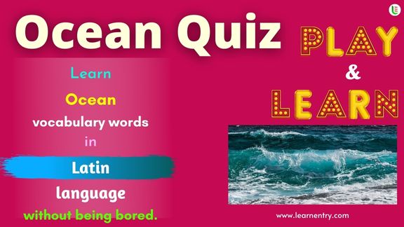 Ocean quiz in Latin - Learn Entry