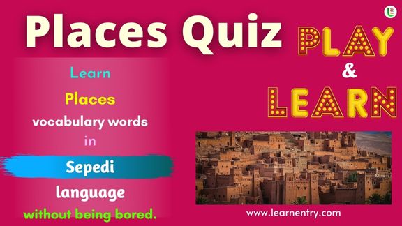 Places quiz in Sepedi - Learn Entry