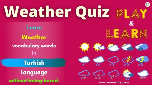 Weather quiz in Turkish - Learn Entry