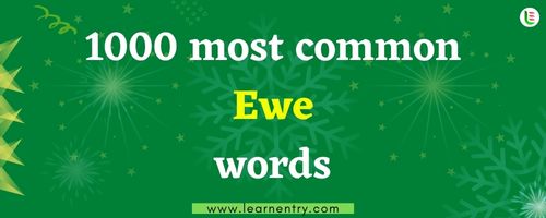 1000 most common Ewe words - Learn Entry