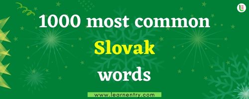 1000 most common Slovak words - Learn Entry