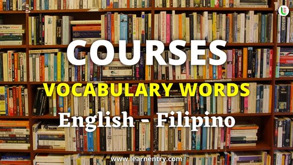 Courses names in Filipino and English - Common Filipino Vocabulary
